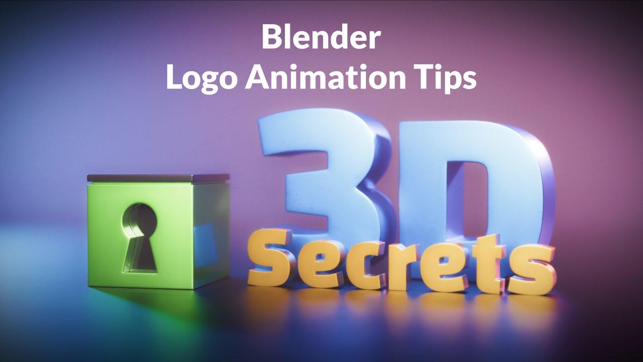 Making a new Logo Animation - Blender Secrets | BlenderNation Bazaar